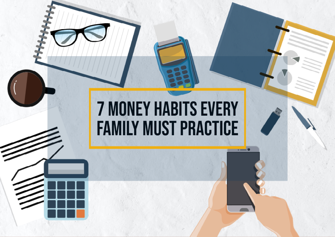 Seven Money Habits That Every Family Should Practice - Estatoora News